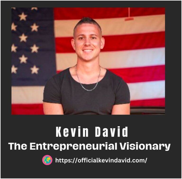 All About Kevin David: The Entrepreneurial Visionary